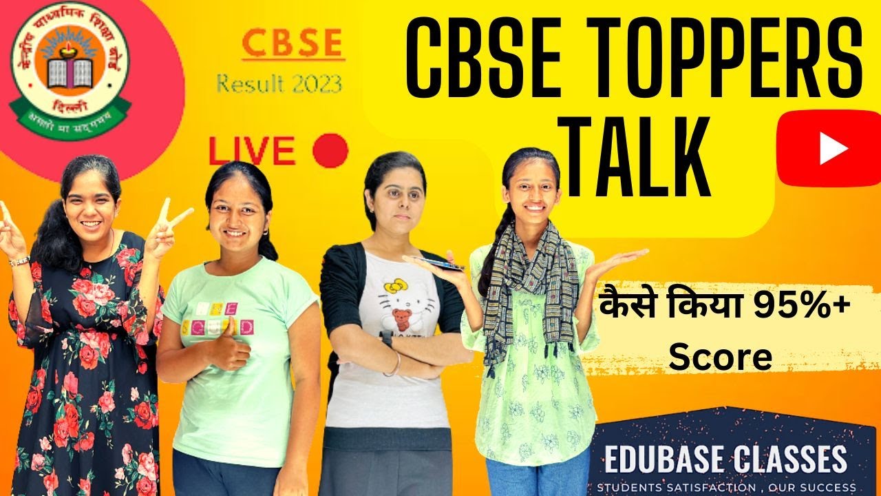CBSE Toppers Talk I Cbse Board 2023 Toppers I How They Scored 95%+ I ...