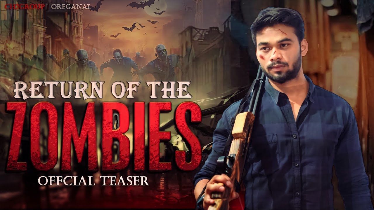Return Of The Zombies 02 | Official Teaser | Ch2group | C2g - YouTube