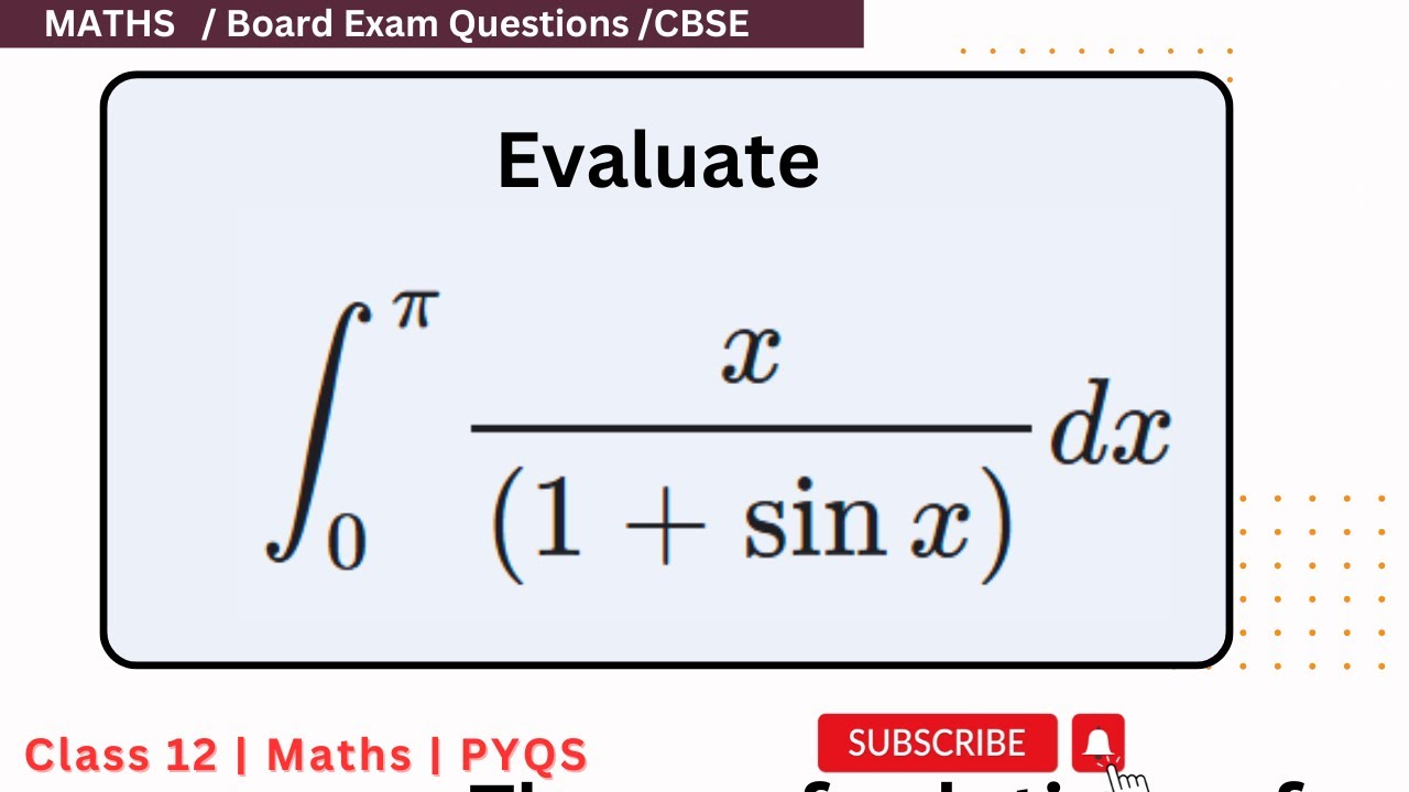 Evaluate 0 to π x /(1 + sin x ) dx | Integral 0 to pi x/ (1 + sin x ...