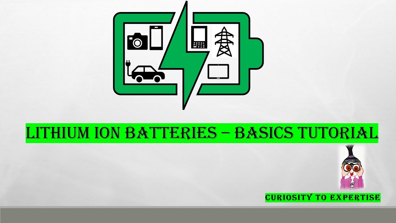 Lithium Ion Batteries - Basic Tutorial - YouTube