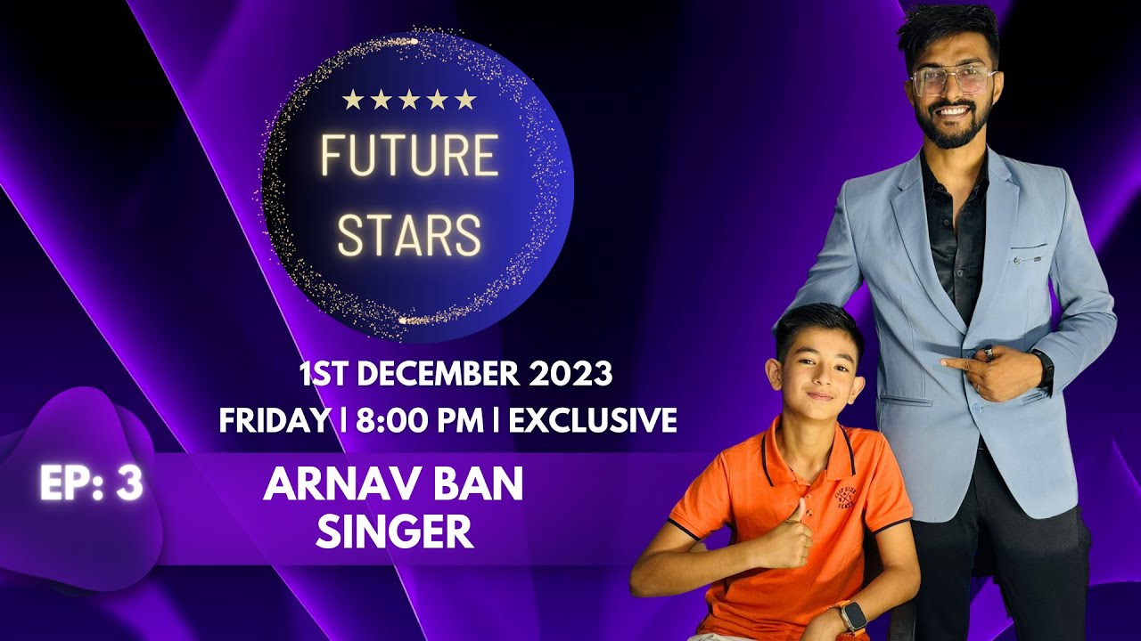 Future Stars S1 EP 3 ft. Arnav Ban | Singer | Voice Kids | Teaser ...