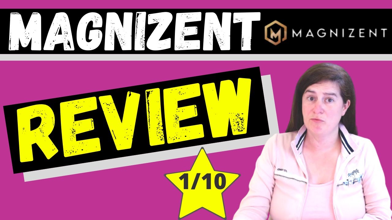 Magnizent Review 🚧 Make Money With Magnizent ? 🚧 Full Demo & Walkthrough - YouTube