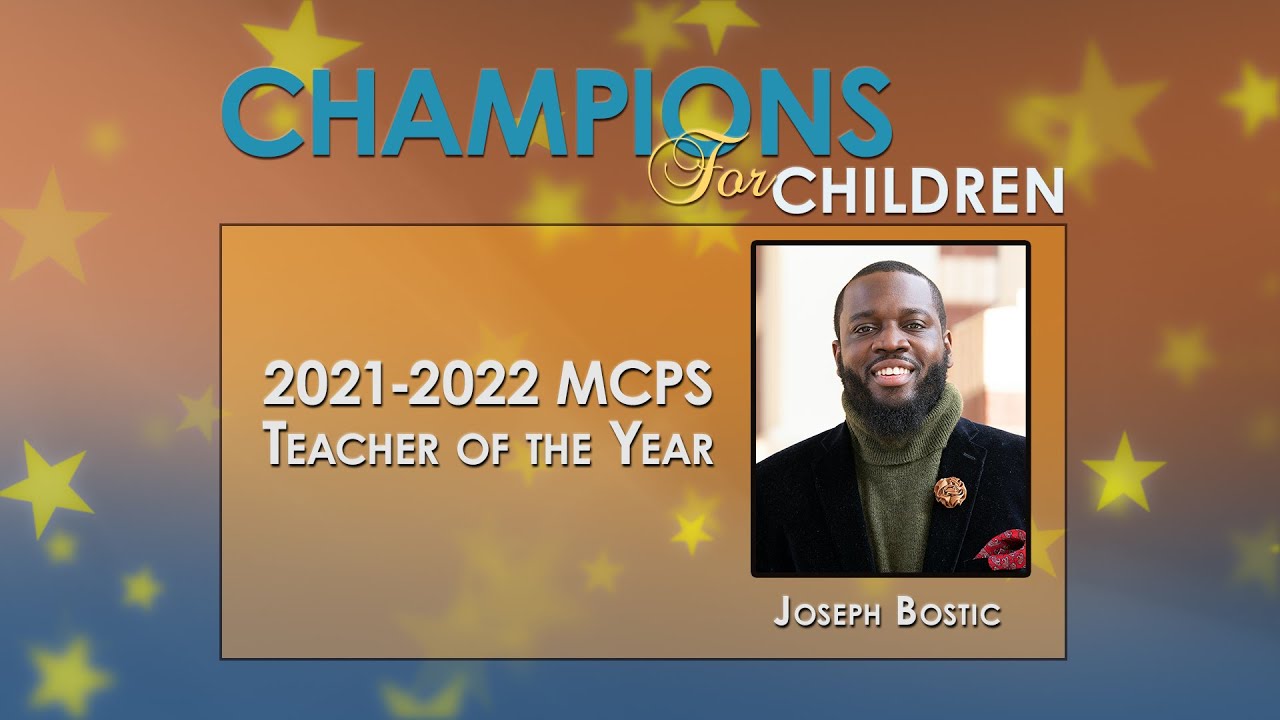 Joseph Bostic, Jr 2021 Teacher of the Year - YouTube