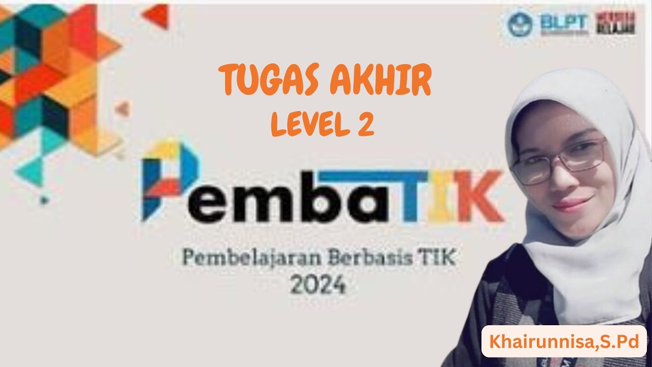 Tugas Akhir Pembatik Level 2 Tahun 2024 I Implementasi TIK - YouTube
