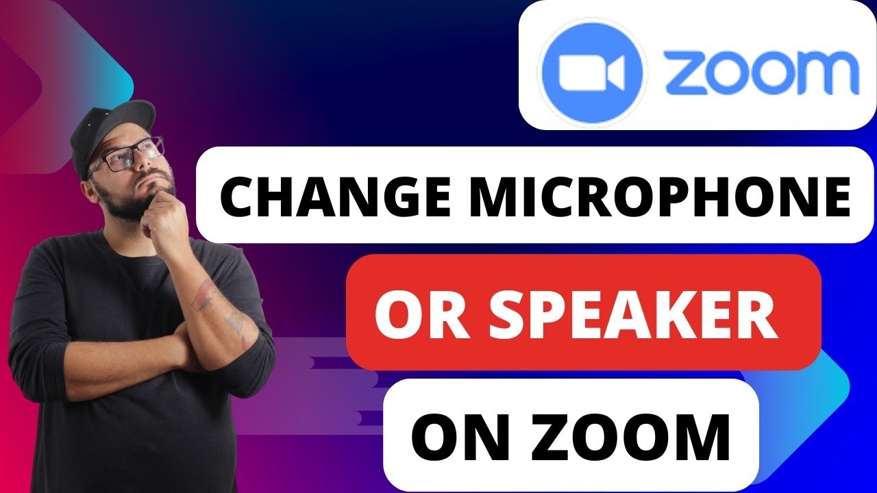 How To Change Microphone Or Speaker During A Zoom Meeting [Quick Guides ...