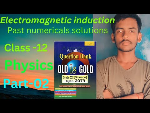 2. Electromagnetic induction class 12 physics NEB past numericals solutions in Nepali - YouTube