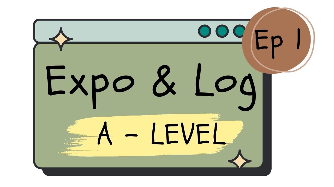 ติวคณิตศาสตร์ A level : Expo & log ep.1 - YouTube