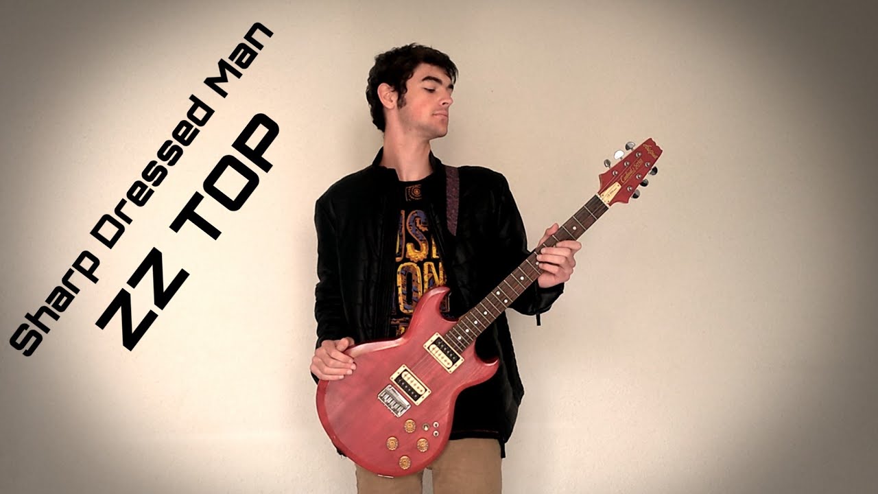 Sharp Dressed Man - ZZ TOP - Guitar Cover. - YouTube
