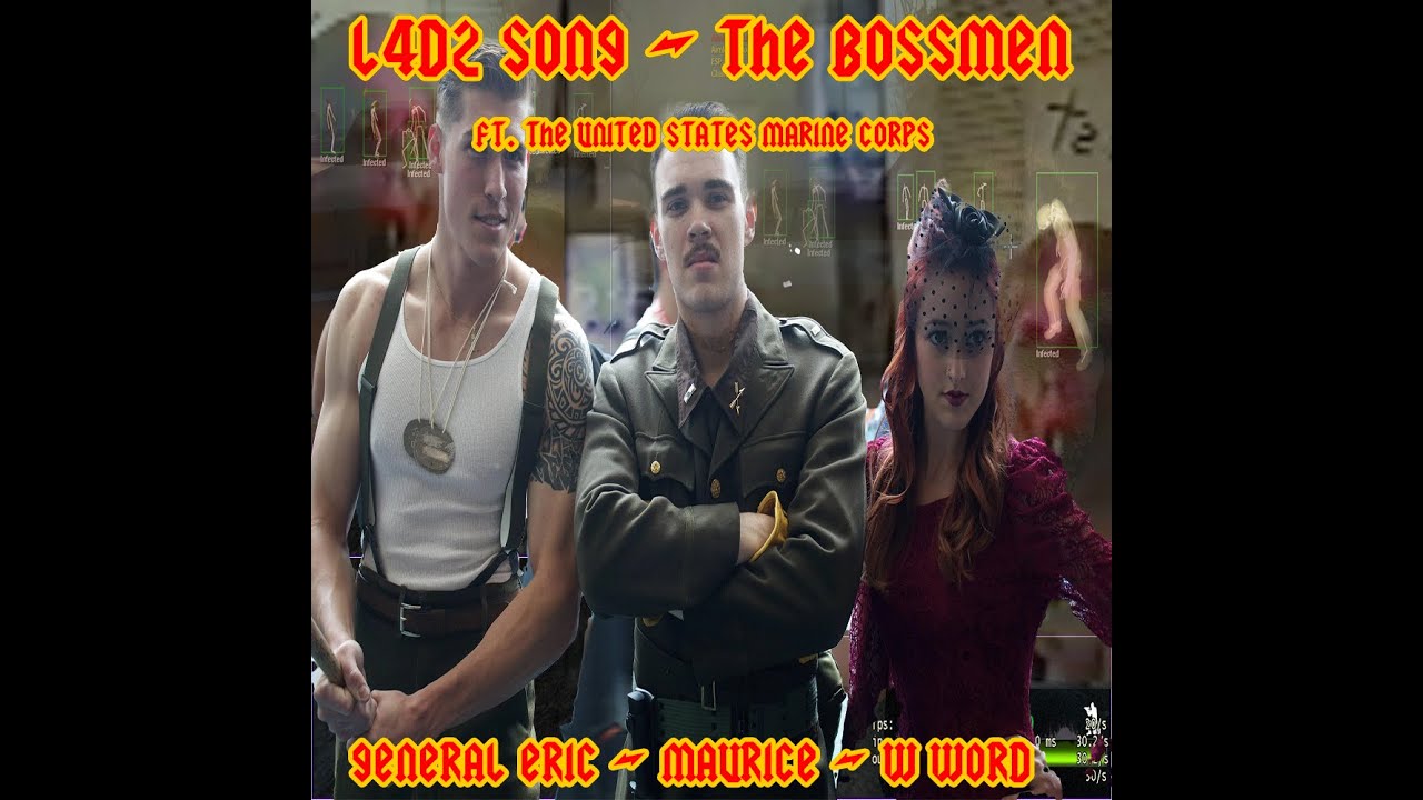 The Bossmen - L4D2 Song ft. The United States Marine Corps (FULL MAXI ...