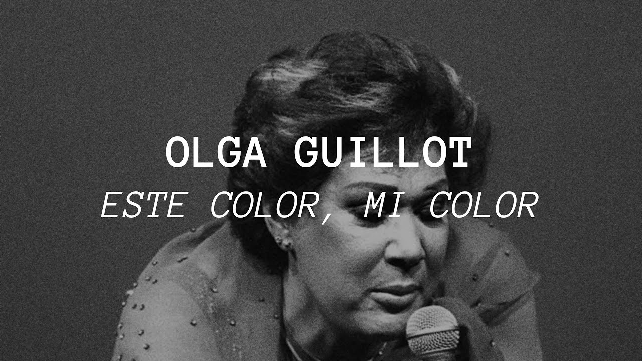 Olga Guillot - Este Color, Mi Color (Letra/Lyrics) - YouTube