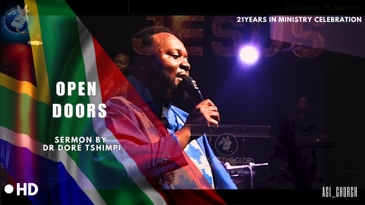 Open Doors | Inspiring Sermon by Dr Doré Tshimpi - YouTube