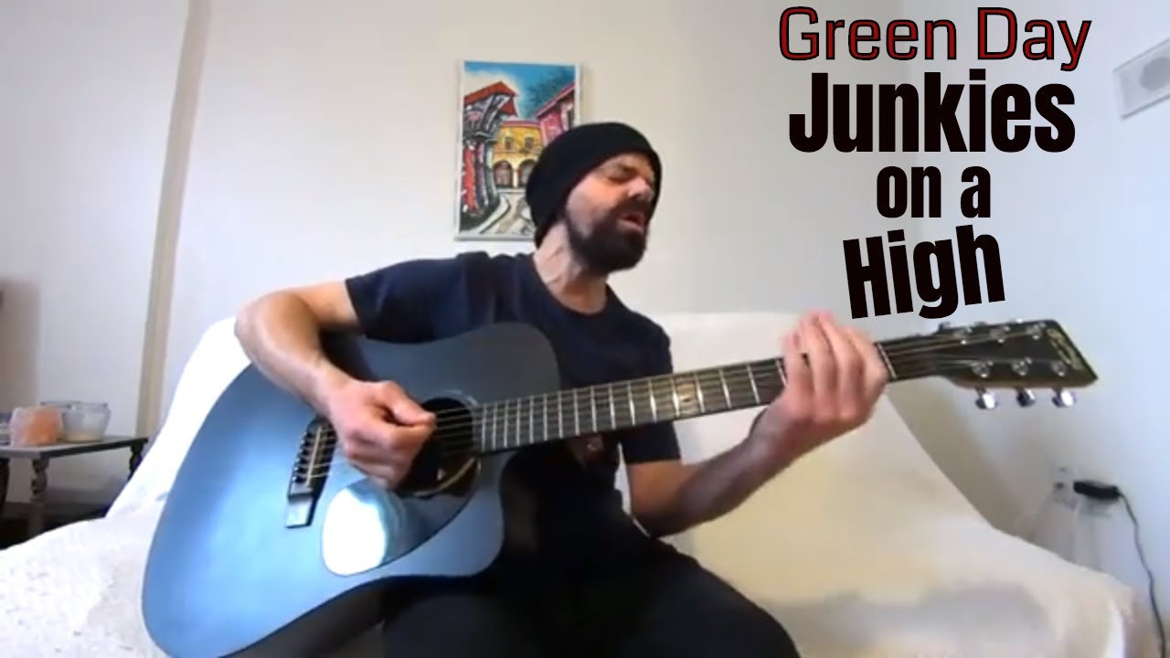 Junkies on a High - Green Day [Acoustic Cover by Joel Goguen] - YouTube