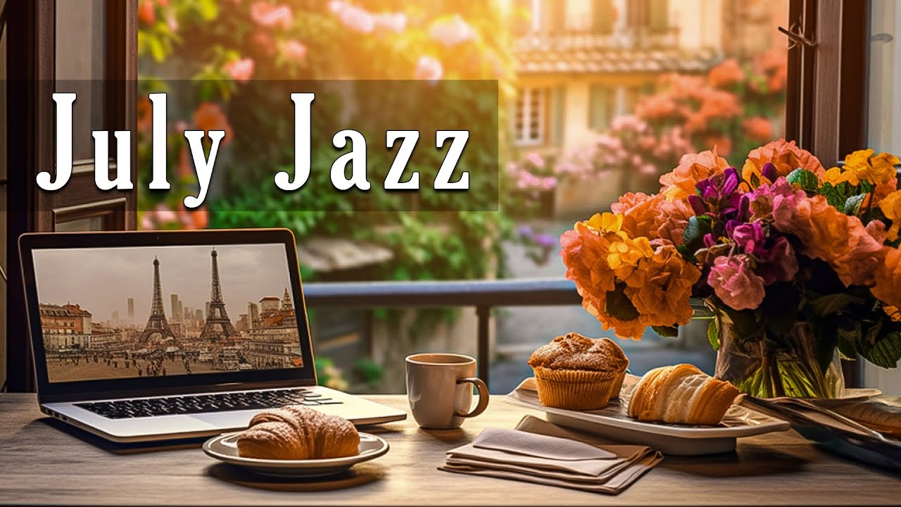 Smooth July Jazz 🌵music for light mood, study and relaxation - YouTube