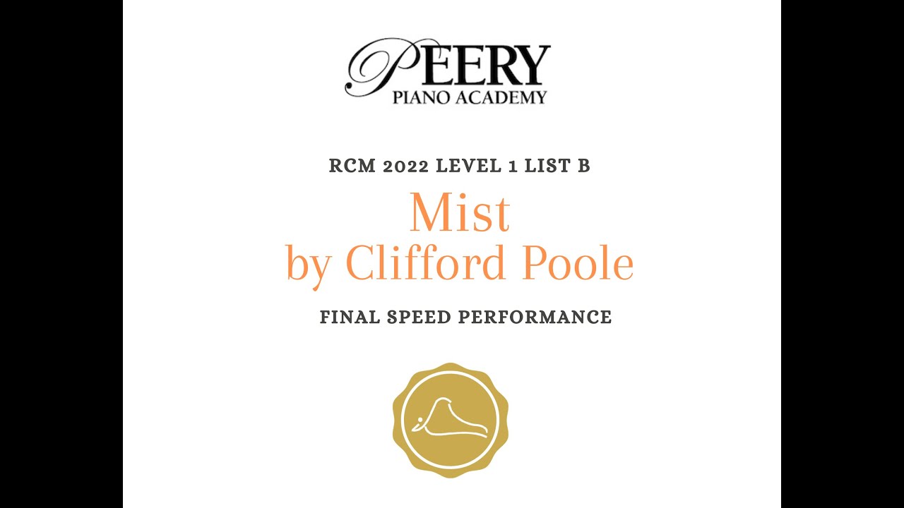 Mist by Clifford Poole (RCM Level 1 List B - 2022 Celebration Series ...