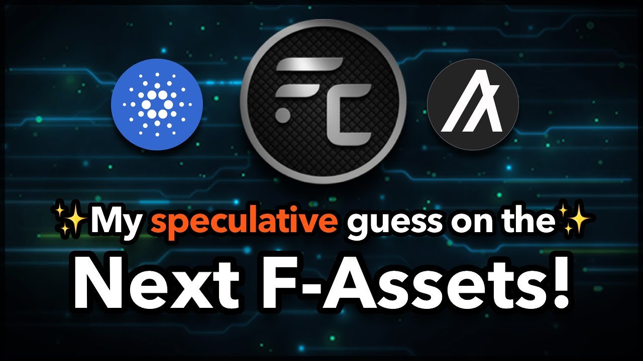 Next F-Assets to be Integrated with the Flare Network / (SPECULATION ...