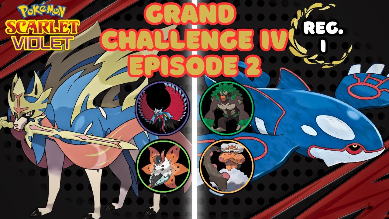 Grand Challenge IV Episode 2 | Pokémon Scarlet & Violet VGC Regulation ...