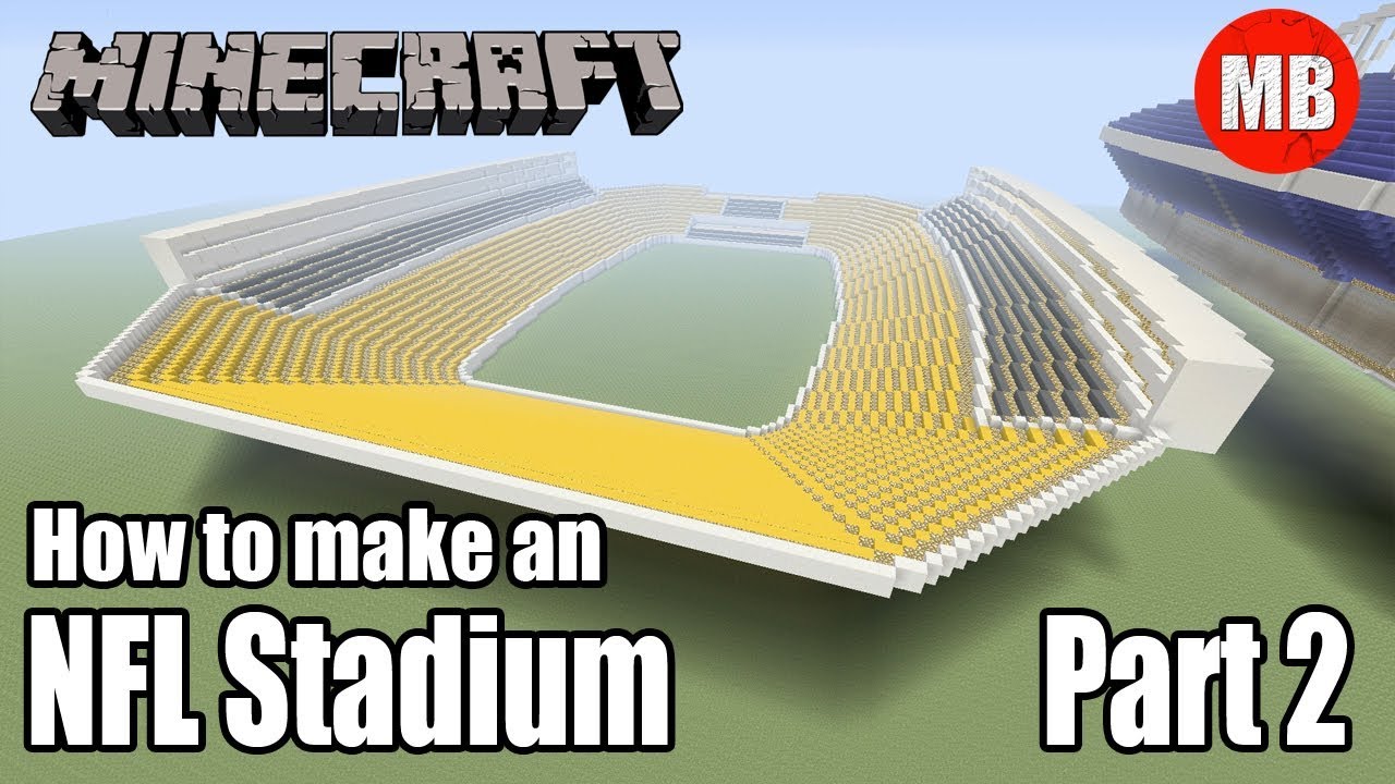How To Build An NFL Stadium In Minecraft Part 2 YouTube how-to-build-an-nfl-stadium-in-minecraft-part-2-youtube