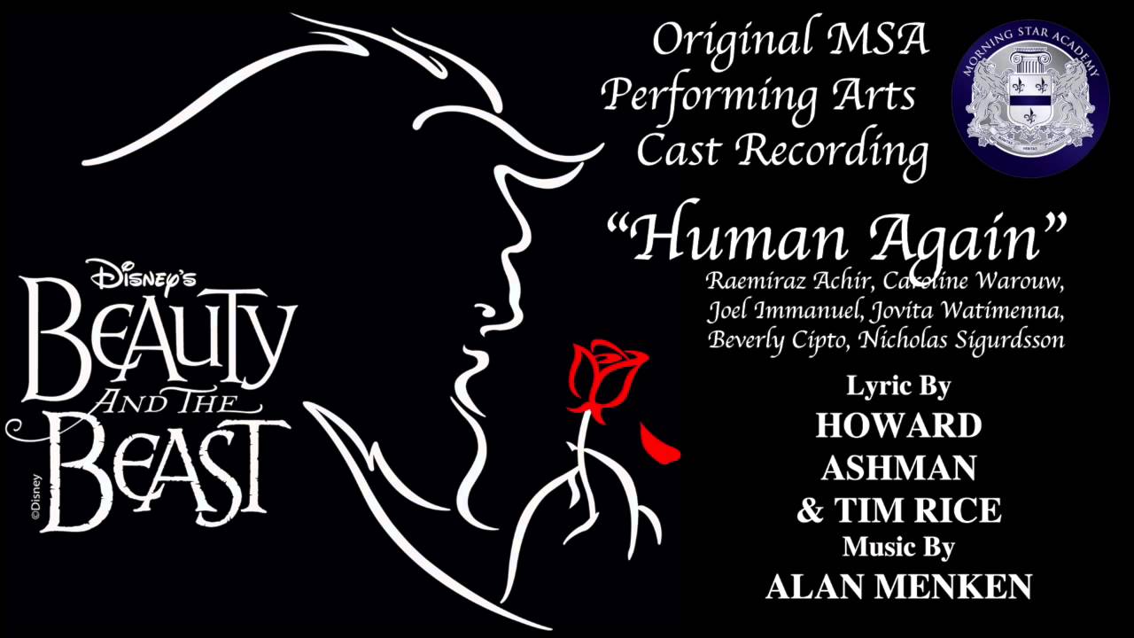 Human Again -Beauty and the Beast: Original MSA Performing Arts Cast ...
