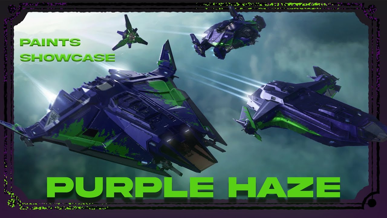 Purple Haze Paints Showcase - Star Citizen - YouTube