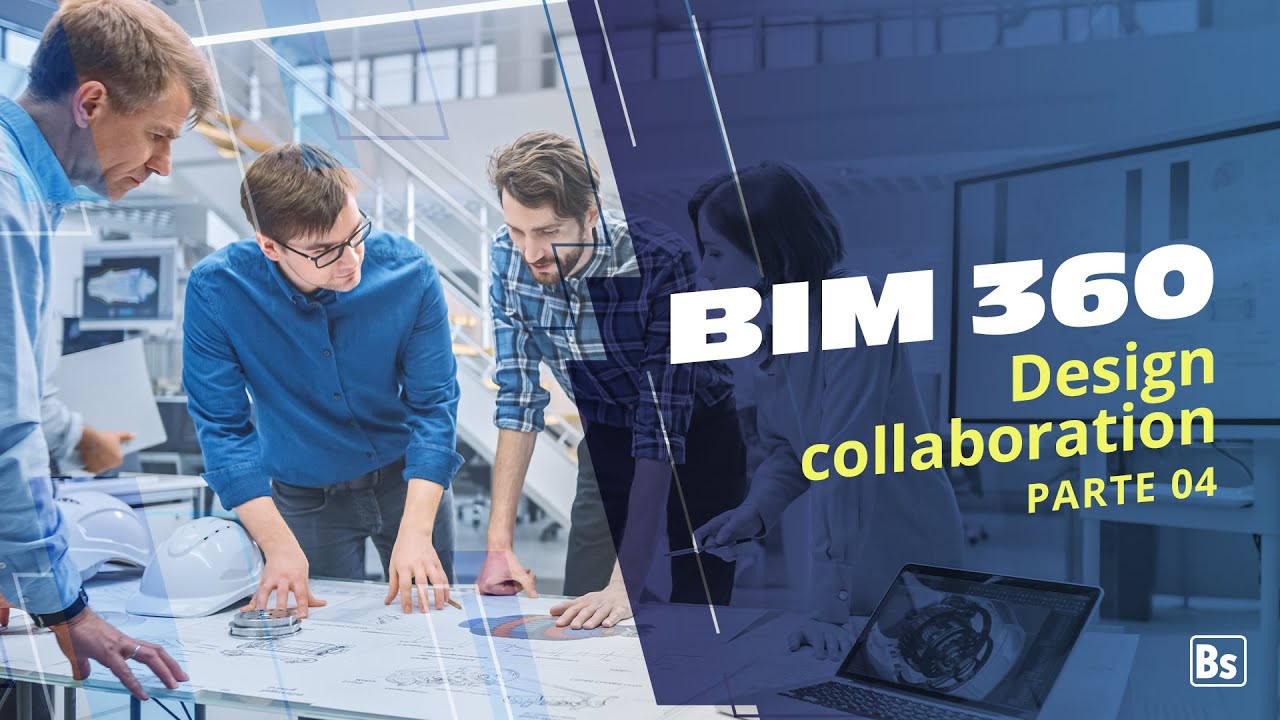 Como trabalhar com Design Collaboration no BIM 360 Design - Parte 04 ...