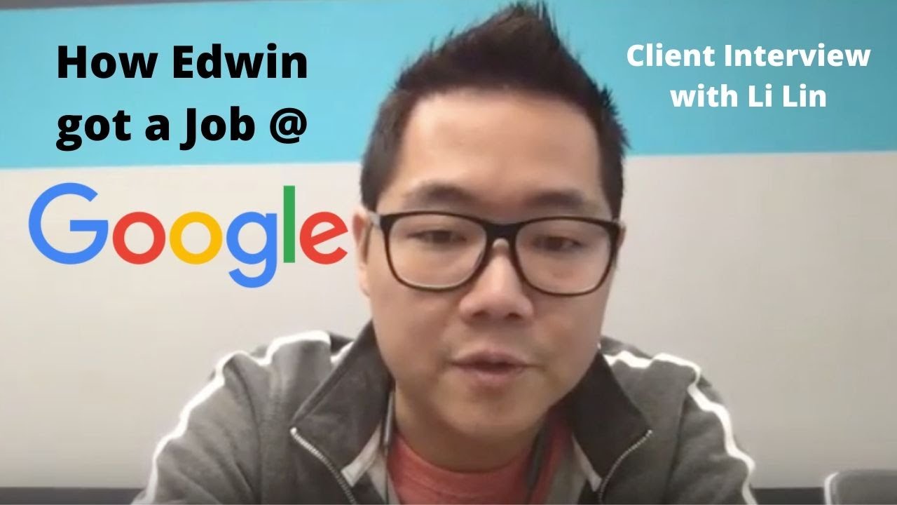 How Edwin got a Job at Google Coaching with Li Lin - YouTube