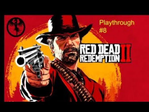 People need to stfu | Red Dead Redemption 2 playthrough #8 - YouTube