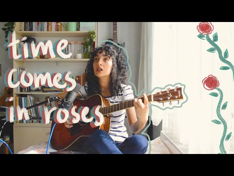 Time Comes in Roses - Bess Atwell (Cover) by Nilgün Özer - YouTube