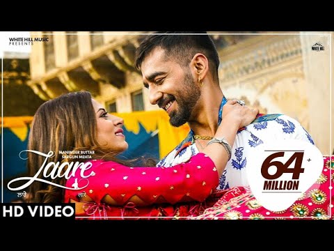 Laare (Full Song) - Maninder Buttar | Sargun Mehta | B Praak | Jaani ...