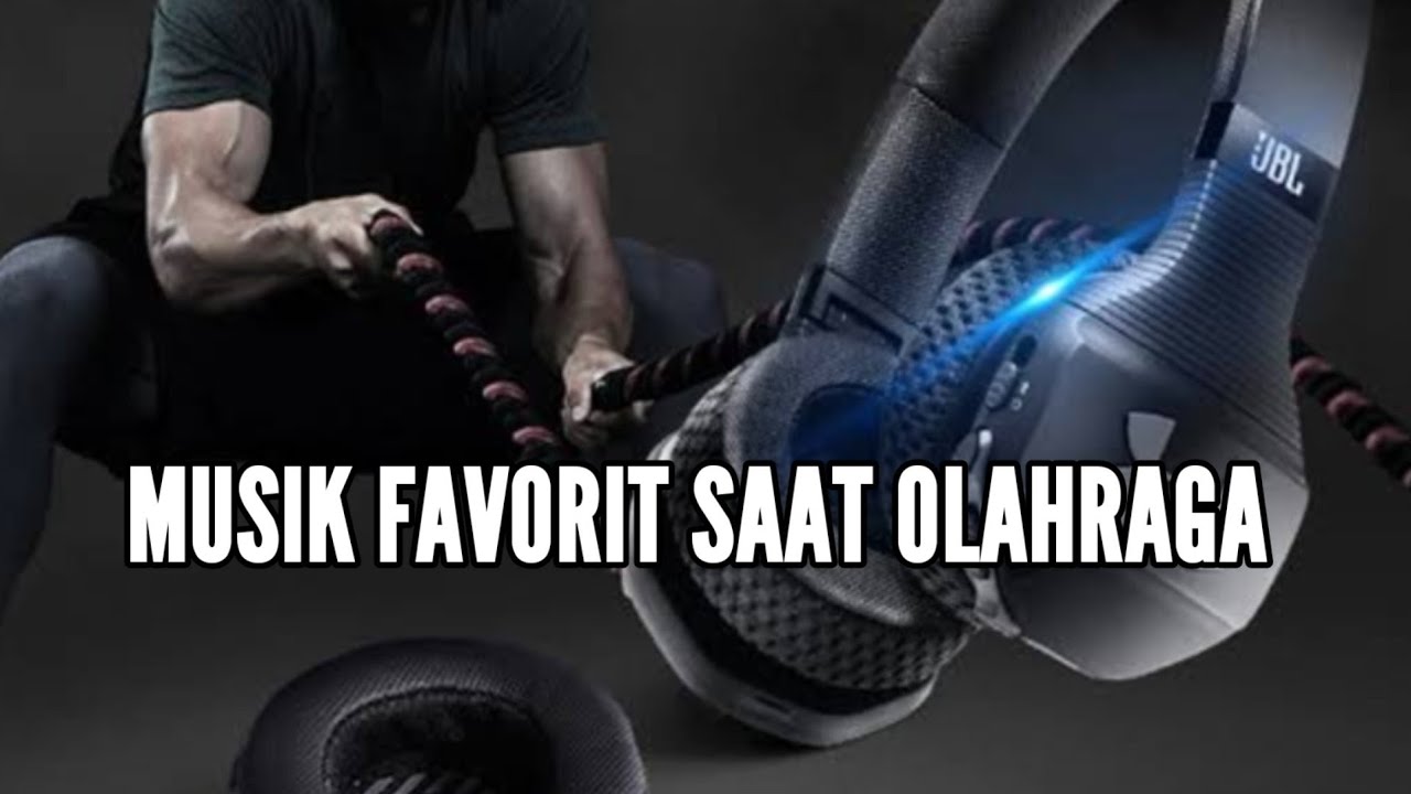MUSIK GYM FAVORIT SAAT OLAHRAGA || LAGU FITNESS - YouTube