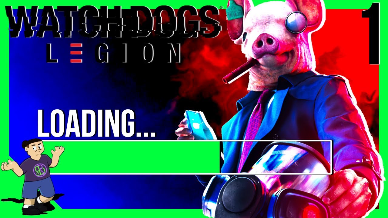 Watch Dogs Loading Screens | Watchdogs Legion [Walkthrough] #1 - YouTube