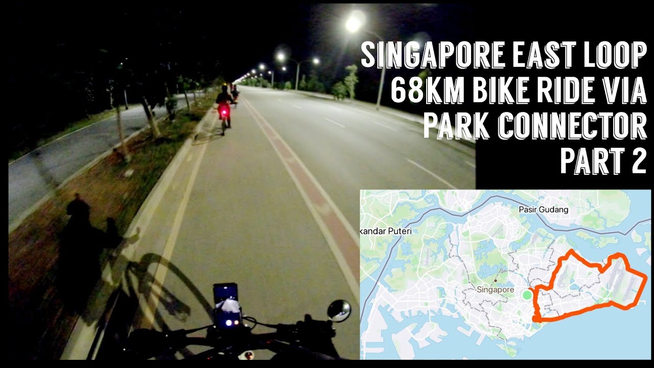 [PART 2] Singapore East Loop | 68km Cycling Via PCN | Tanah Merah Coast ...