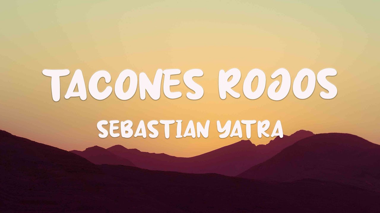 Tacones Rojos - Sebastián Yatra (Lyrics Video) 🐠 - YouTube
