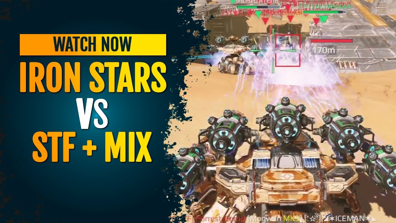 💪 Iron Stars vs STF + Mix Clan Squad Battle War Robots WR - YouTube