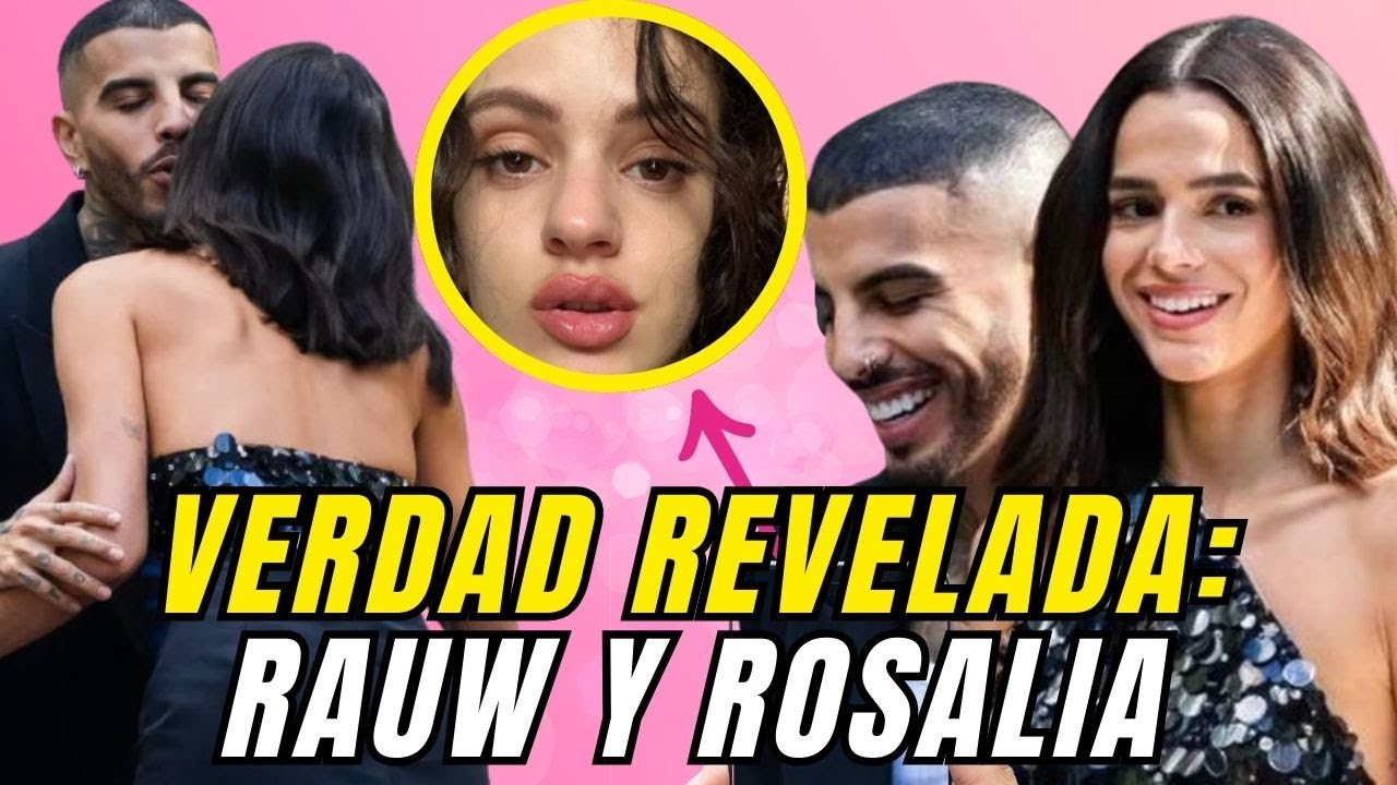RAUW ALEJANDRO cuenta que paso con ROSALIA - YouTube