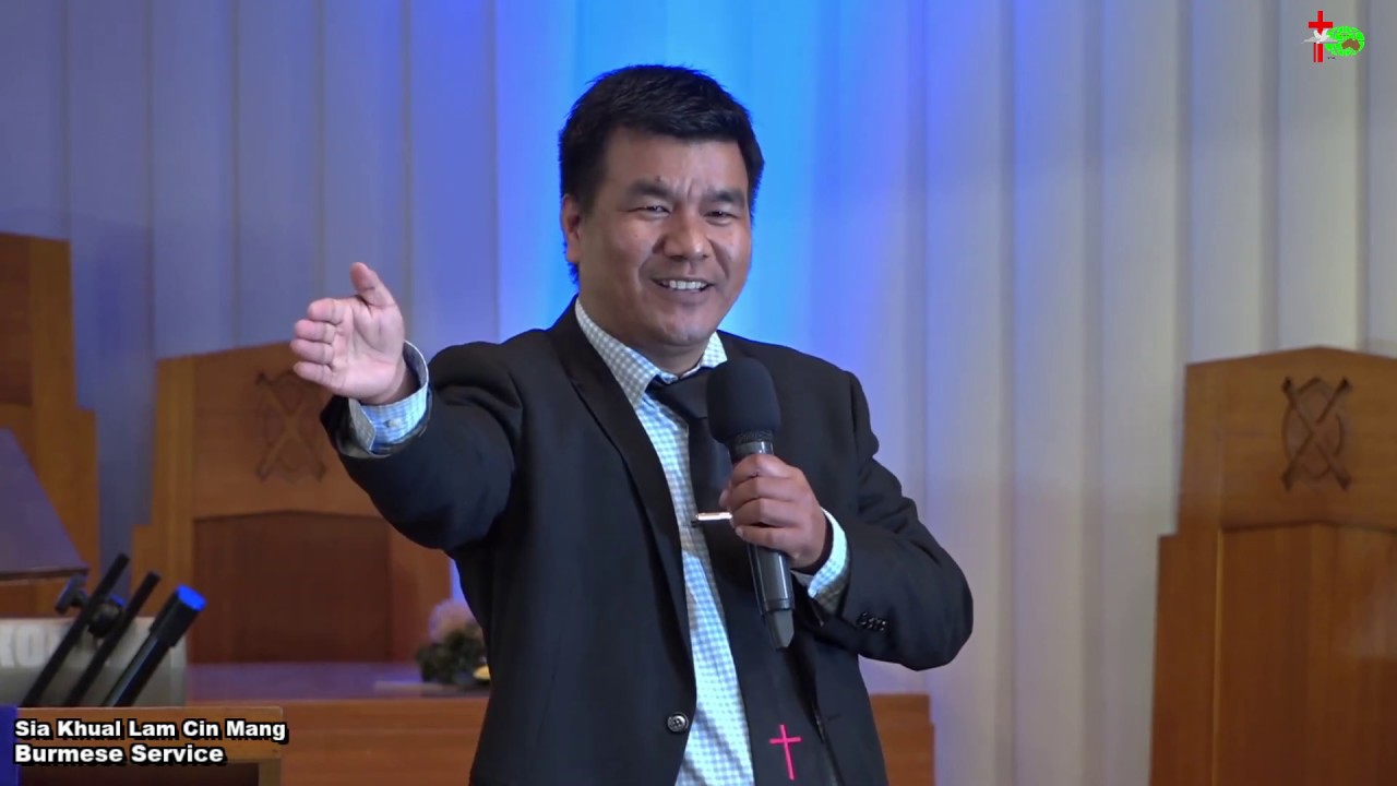 Sia Khual Lam Cin Mang @ Burmese Service (22/12/2019) - YouTube