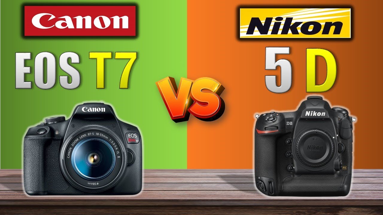 NIKON 5D VS CANON EOS T7 DSLR COMPARISON !!! - YouTube