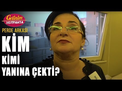 Gelinim Mutfakta | Kim Kimi Yanına Çekti?