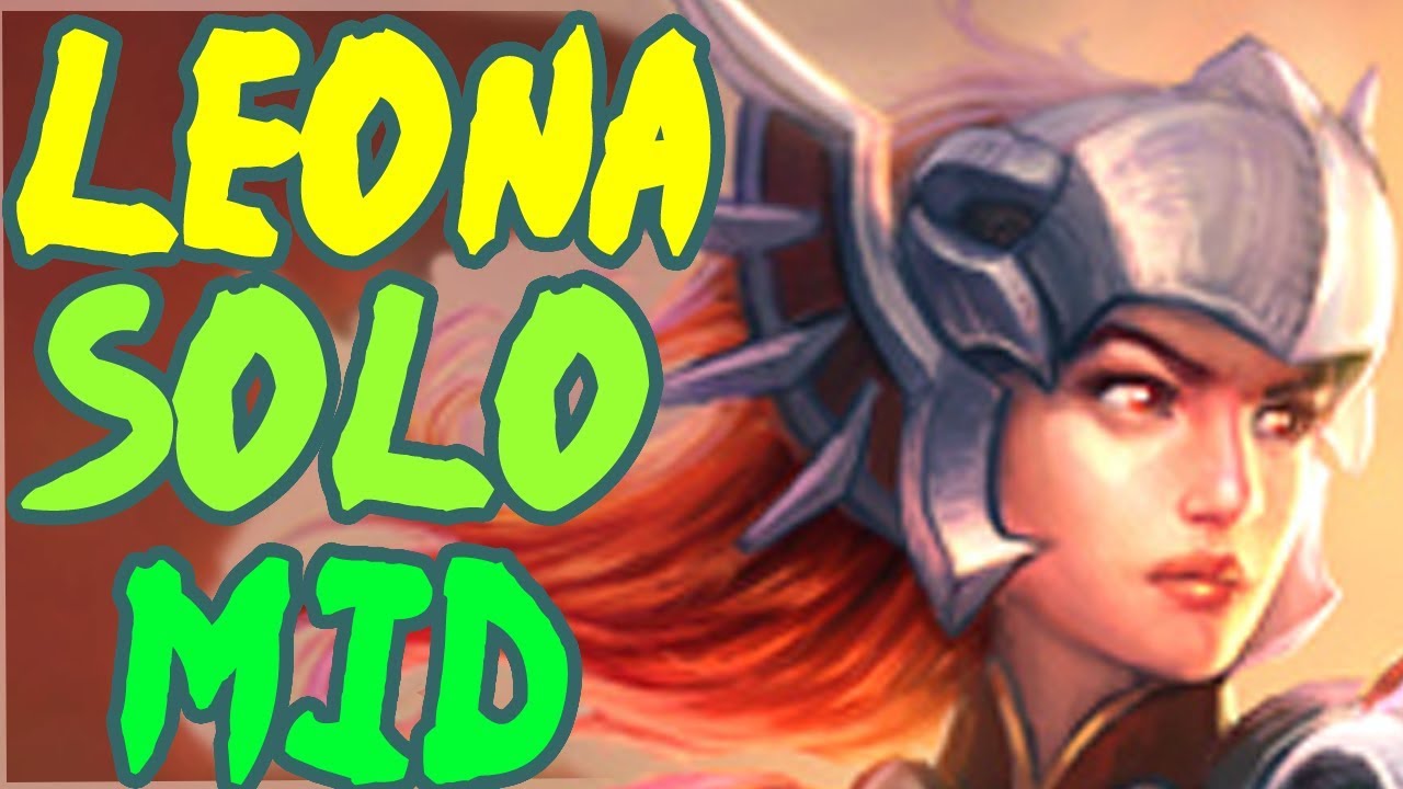 LEONA SOLO MID | MAXDAME CRAZY BUILD NEW META - YouTube
