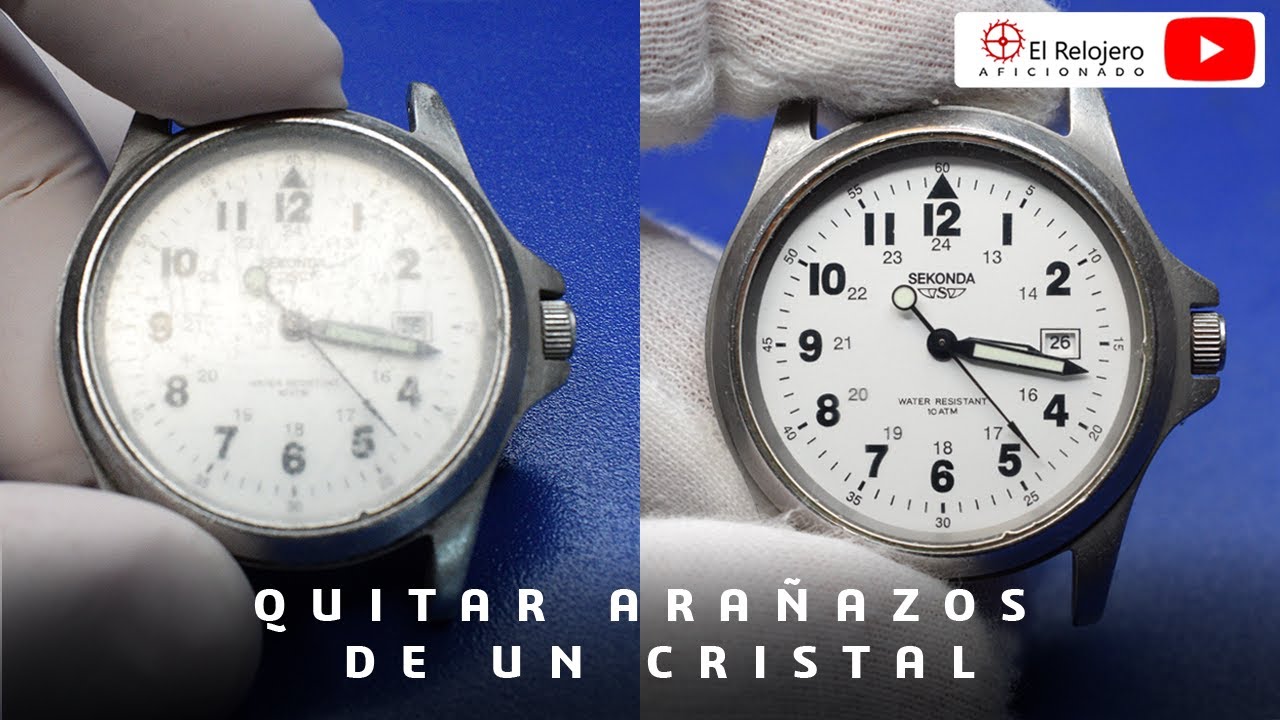 Como pulir el cristal de un reloj - YouTube