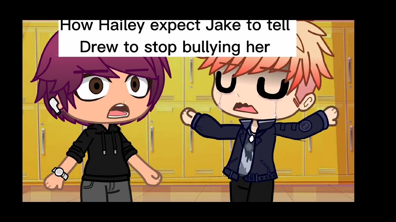 How Hailey expect Jake to tell Drew to stop bullying her - YouTube
