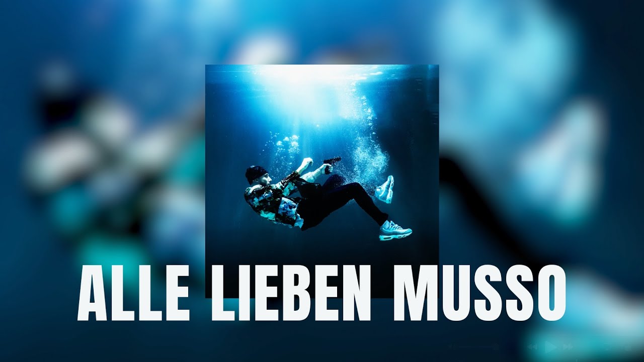 Musso - ALLE LIEBEN MUSSO (Album Visualizer) - YouTube