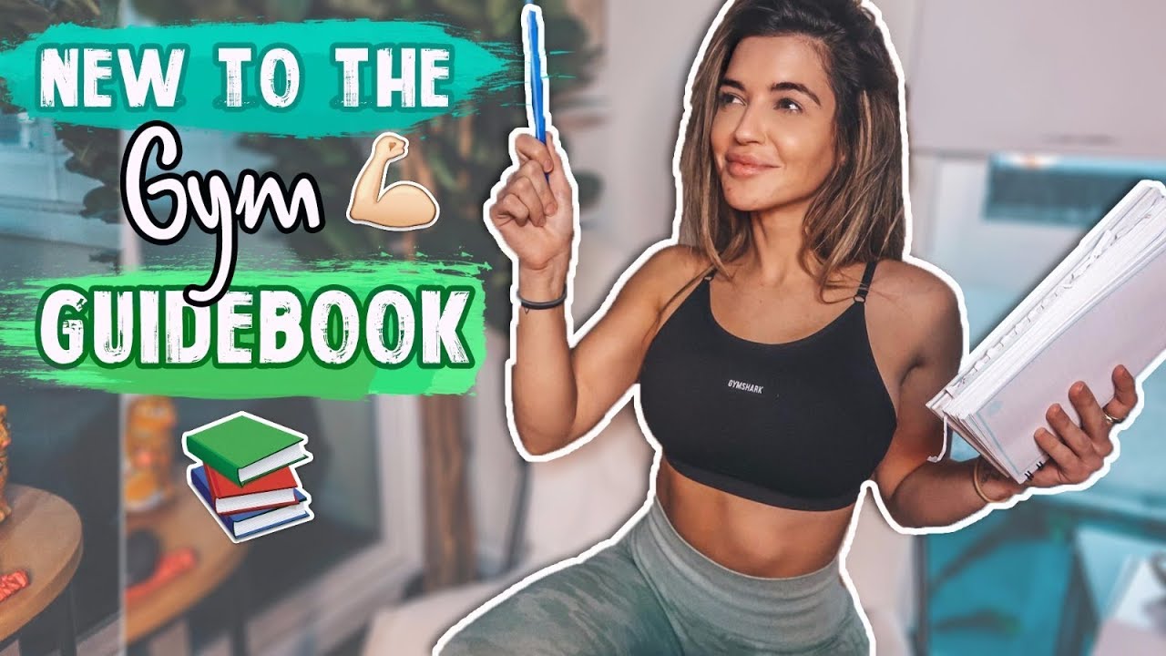 New To The Gym Guidebook! 💪| Recap & New Tips For Beginners! - YouTube