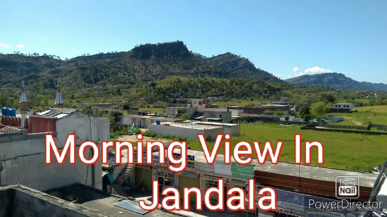 Morning View In Jandala AJK - YouTube