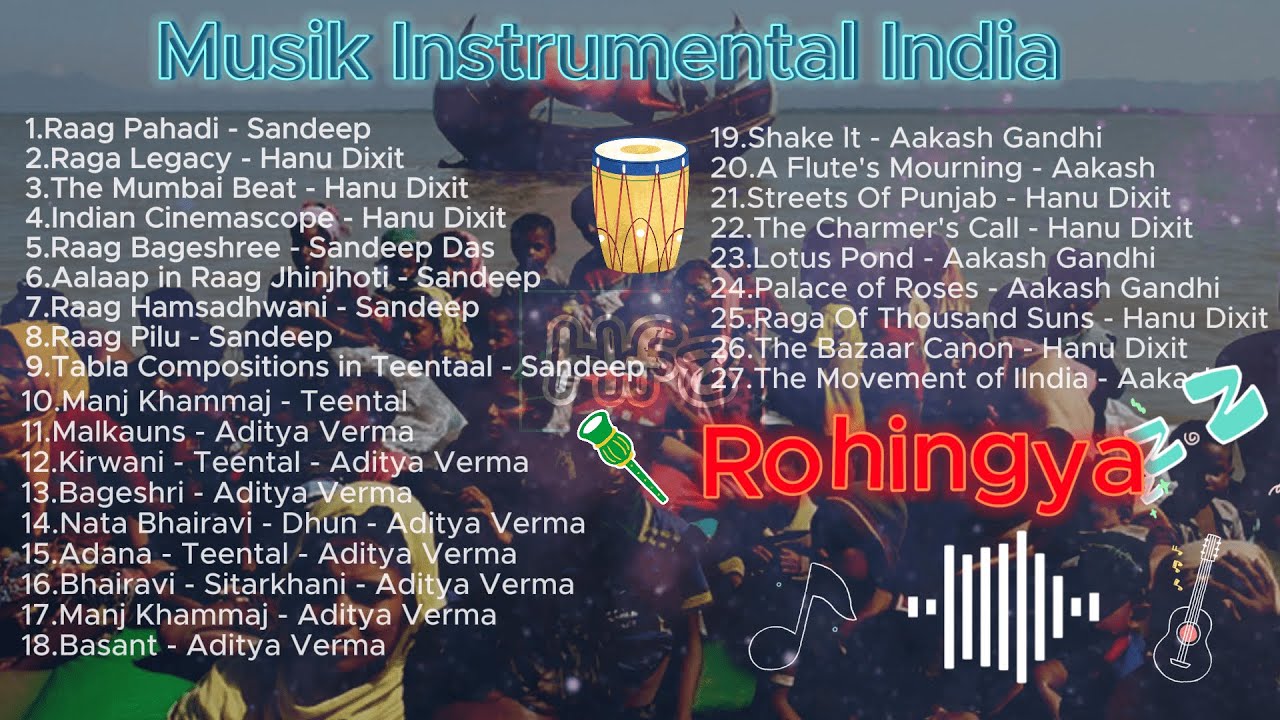 Suara Rohingya India musik Penenang Instrumental - YouTube Music
