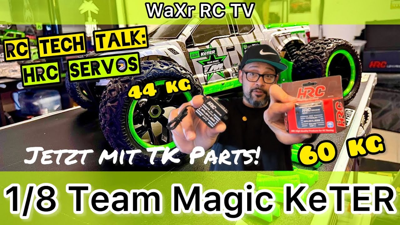1/8 Team Magic KeTER - RC Tech Talk: HRC Servos 44kg & 60kg & Umbau auf ...