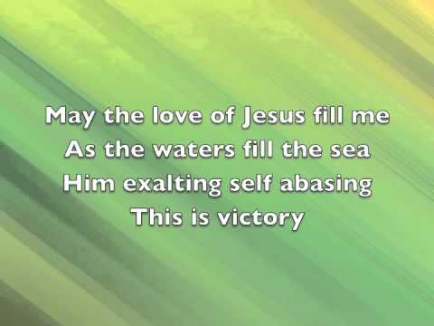 May the mind of Christ my Savior