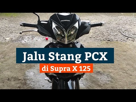 Cara Pasang Jalu Stang PCX pada Supra X 125 l Modifikasi Supra KPH ...