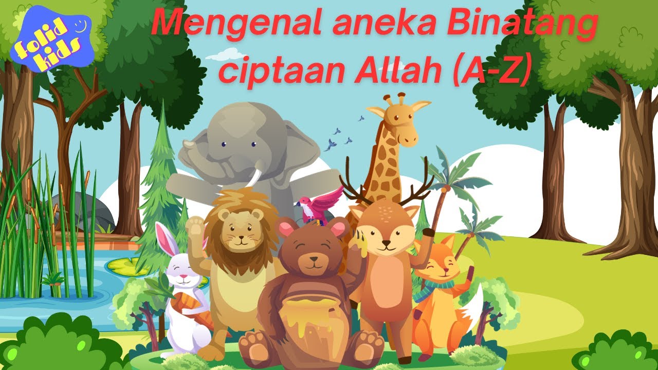 Mengenal Aneka Binatang Ciptaan Allah Belajar mengenal Hewan Ayam Bebek ...