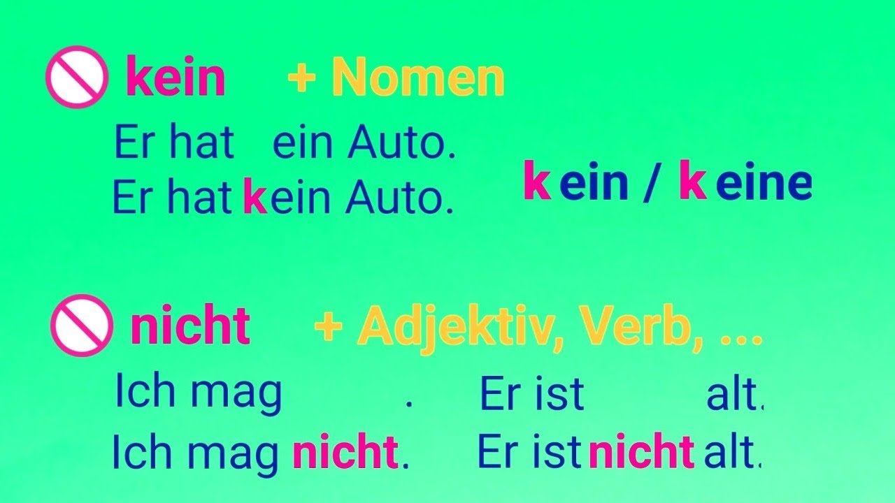 Deutsch, German, nicht, kein, nichts, nie, niemals, niemand, keinen ...