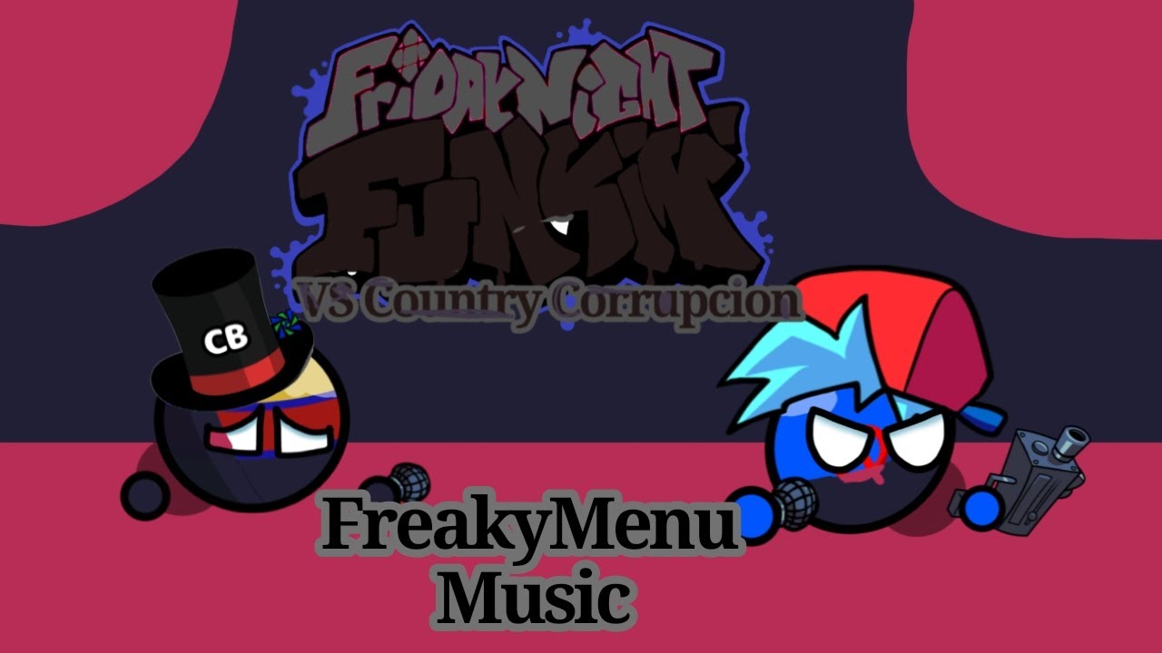 Friday Night Funkin' VS Country Corrupcion FreakyMenu Sound / Spoiler ...